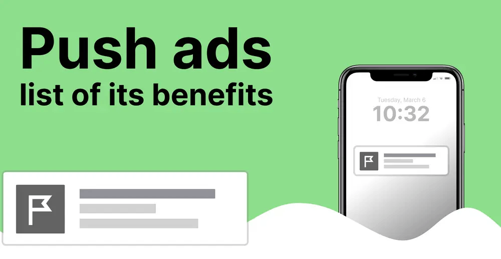 Find out what is push ads and list of its benefits
